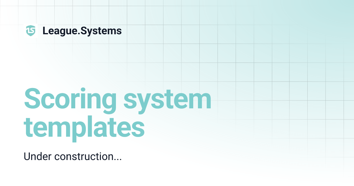 Scoring system templates | League.Systems